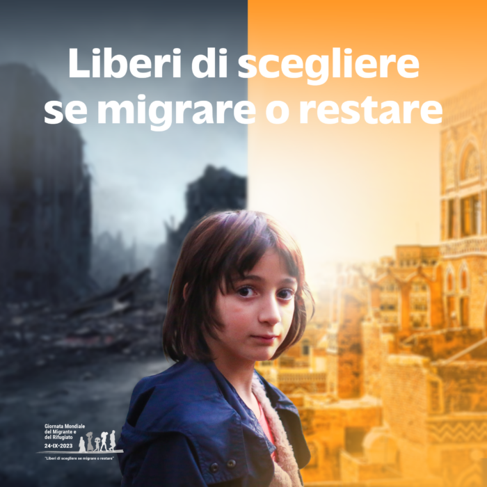 Liberi di scegliere se migrare o restare - La sezione Migranti e Rifugiati